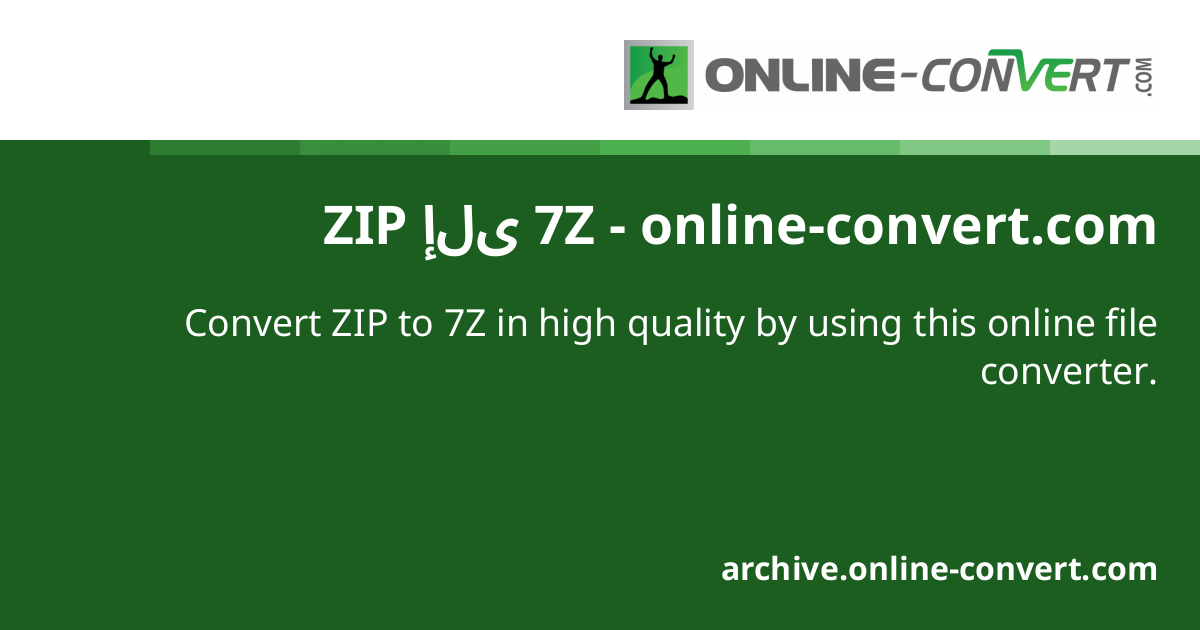 ZIP إلى 7Z - online-convert.com