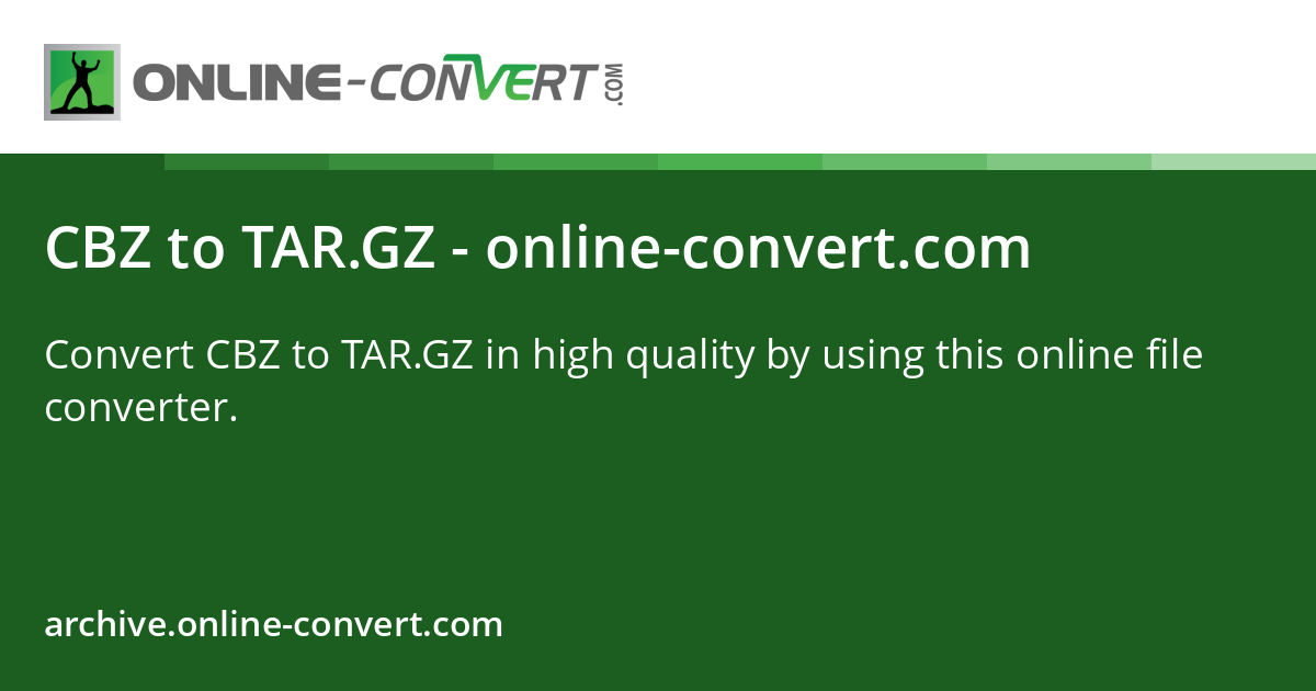 CBZ to TAR.GZ - online-convert.com