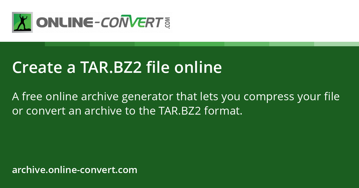 Create a TAR.BZ2 file online