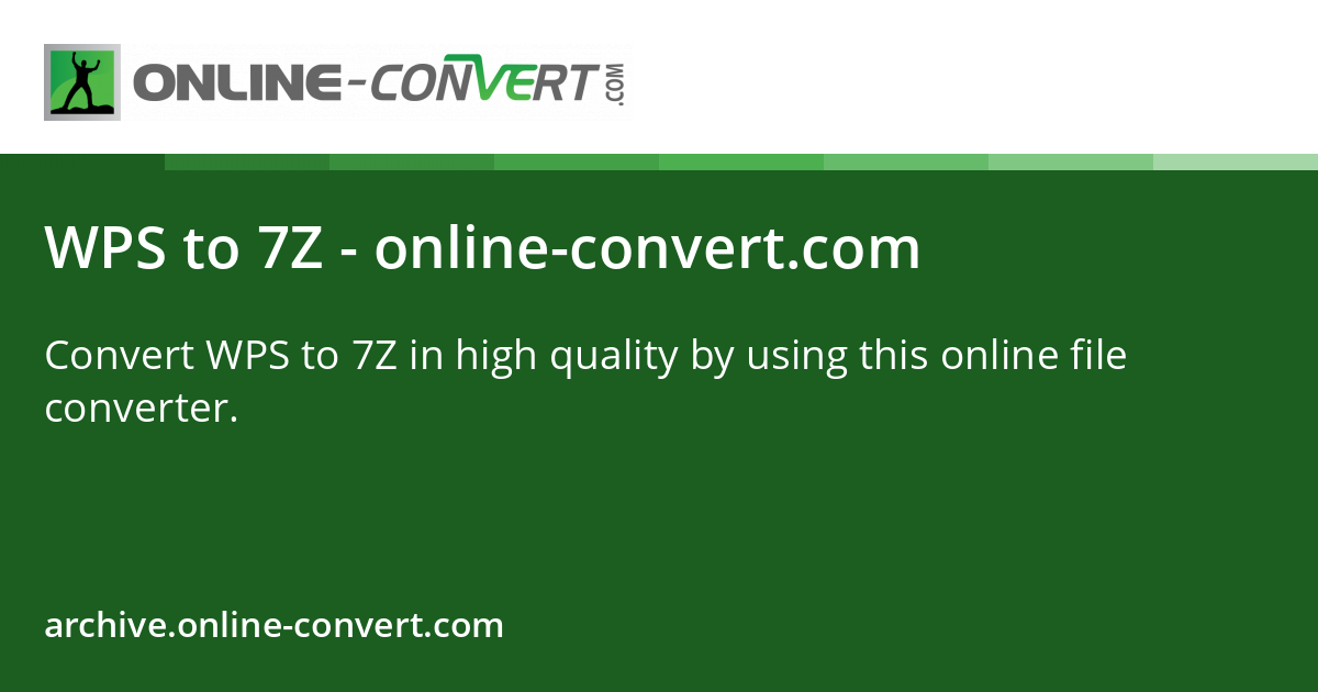 WPS to 7Z - online-convert.com