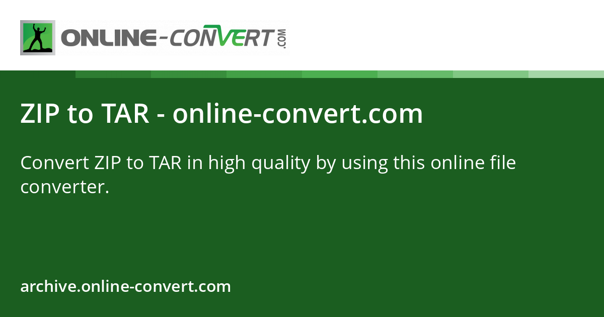 ZIP to TAR - online-convert.com
